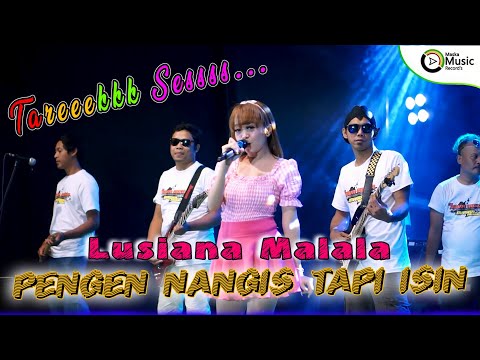 Lusiana Malala - Pengen Nangis Tapi Isin (Official Music Video)