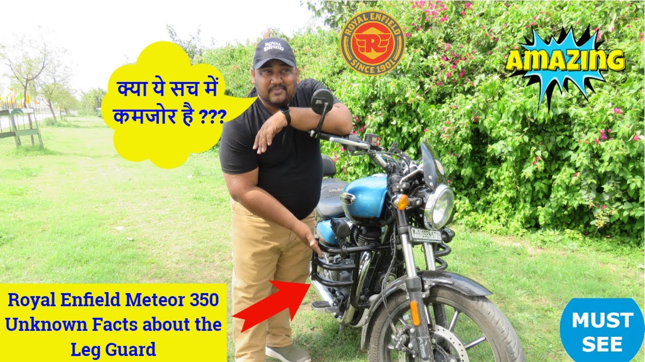 Royal Enfield Meteor 350 Unknown Facts about the Leg Guard | क्या ये सच ...