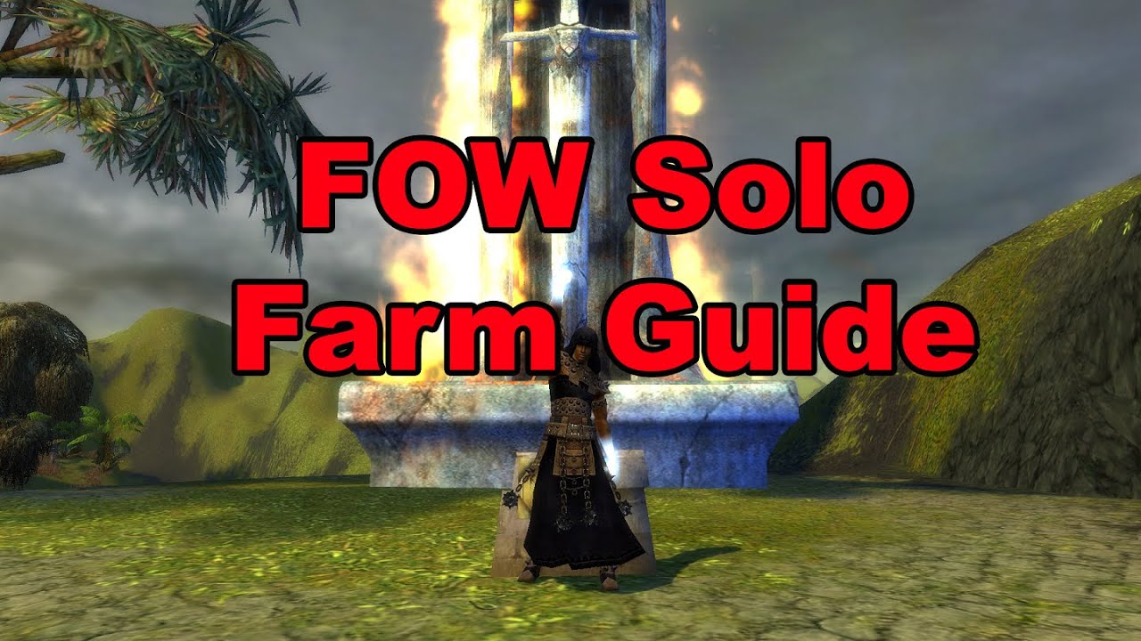 Guild Wars - Solo Farm Guide #7 - FOW - YouTube