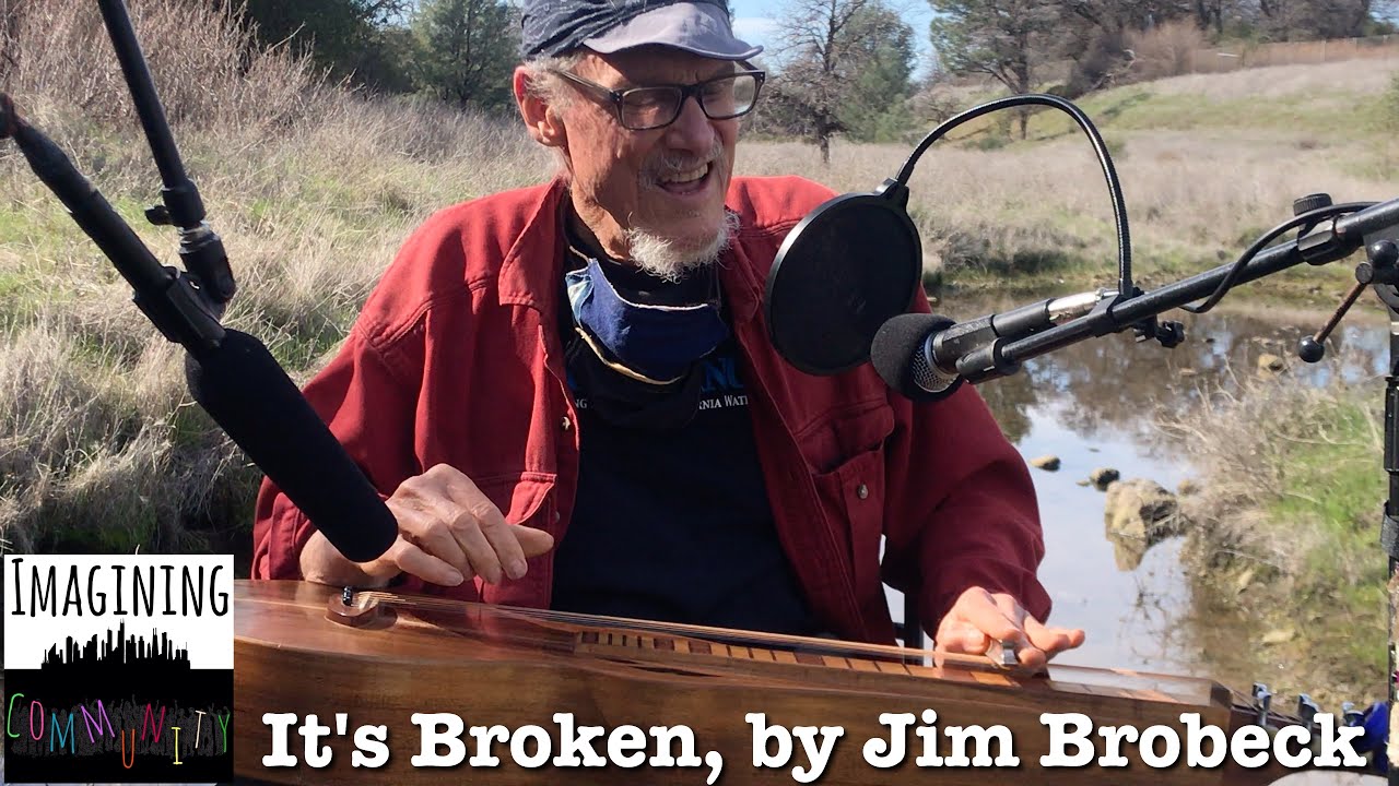 It's Broken, by Jim Brobeck - YouTube