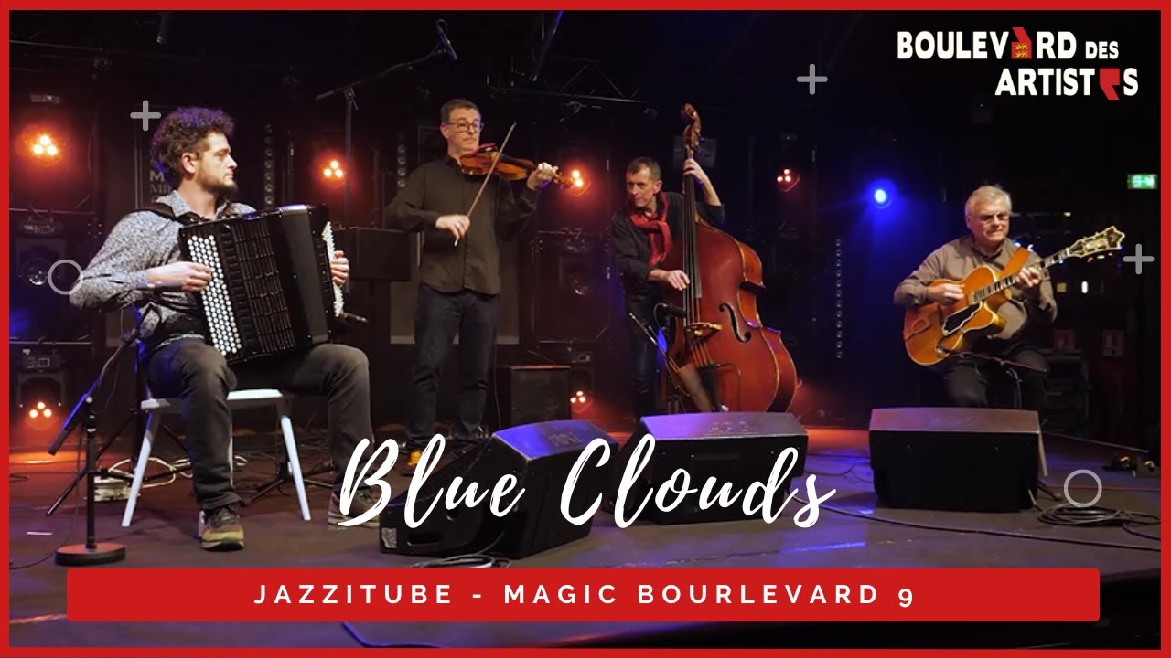 Blue Clouds / Jazzitube / Magic Boulevard 9 - YouTube