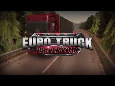 EURO TRUCK DRIVER 2018 - OVILEX SOFTWARE : OFFICIAL TRAILER ! - YouTube