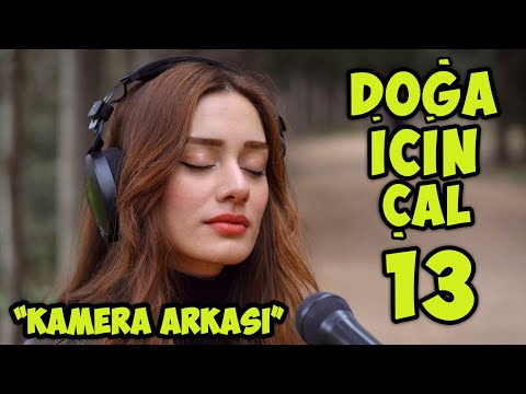 DOĞA İÇİN ÇAL 13 -  | KAMERA ARKASI | Hastane Önünde İncir Ağacı