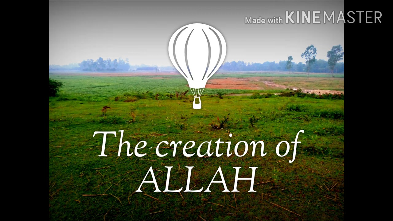 The creation of ALLAH//the nature. - YouTube