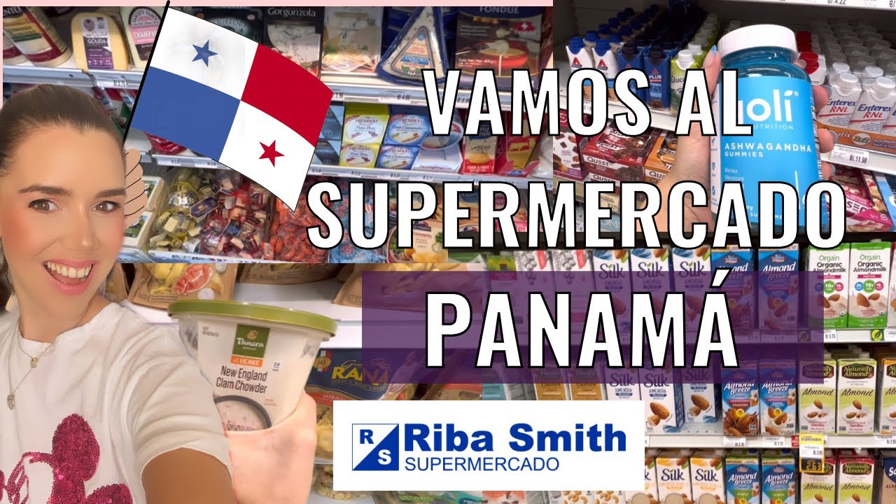 Como son los Supermercado en Panamá | Supermercado Riba Smith - YouTube