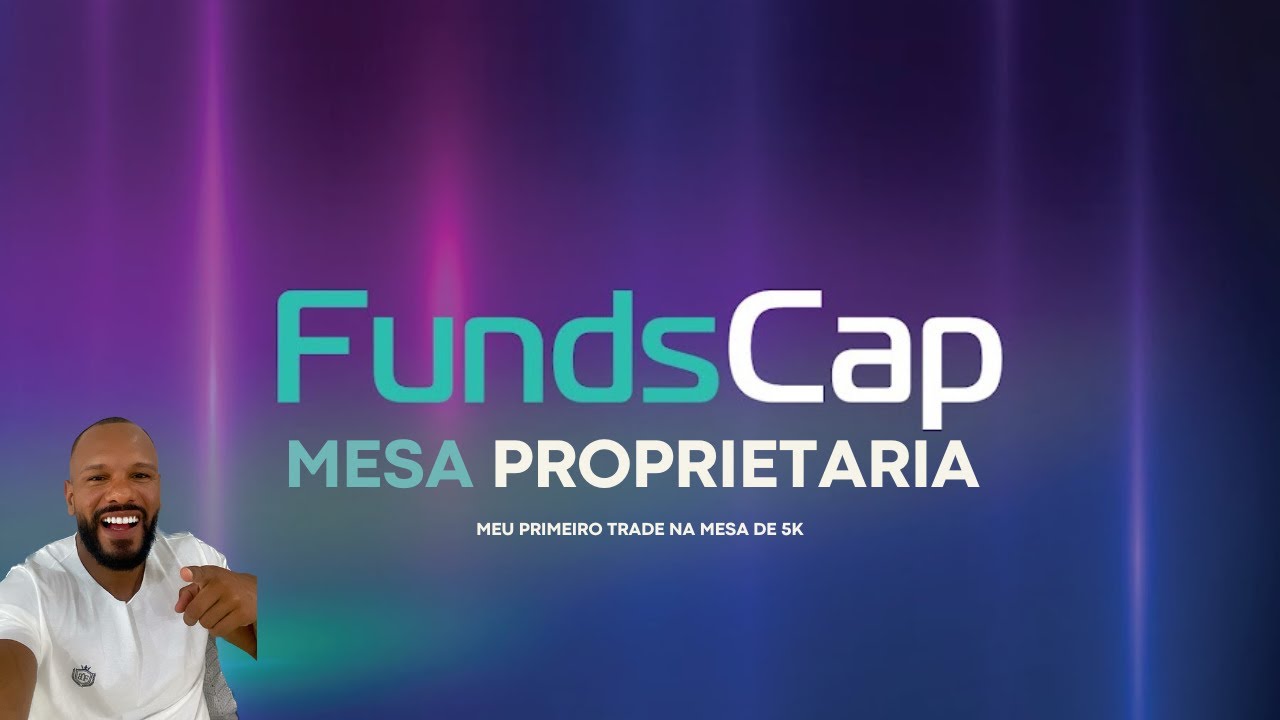 Operando o primeiro dia na mesa Proprietaria de forex FundsCap - YouTube