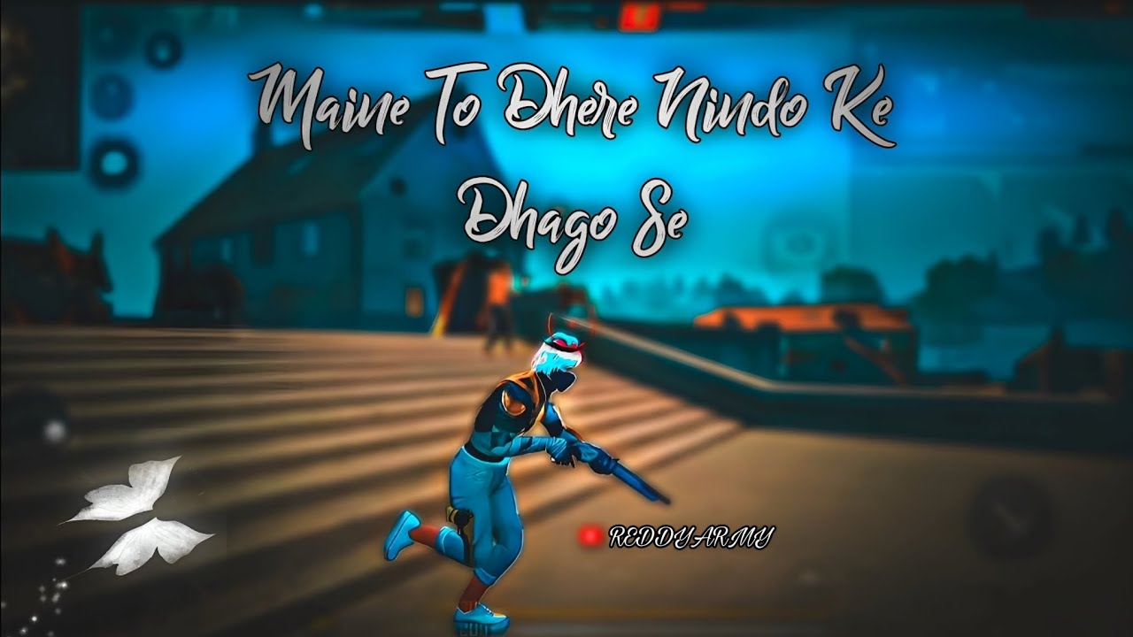 Maine To Dhere Nindo Ke Dhago Se | Broken Heart 💔 | Free Fire Status ...