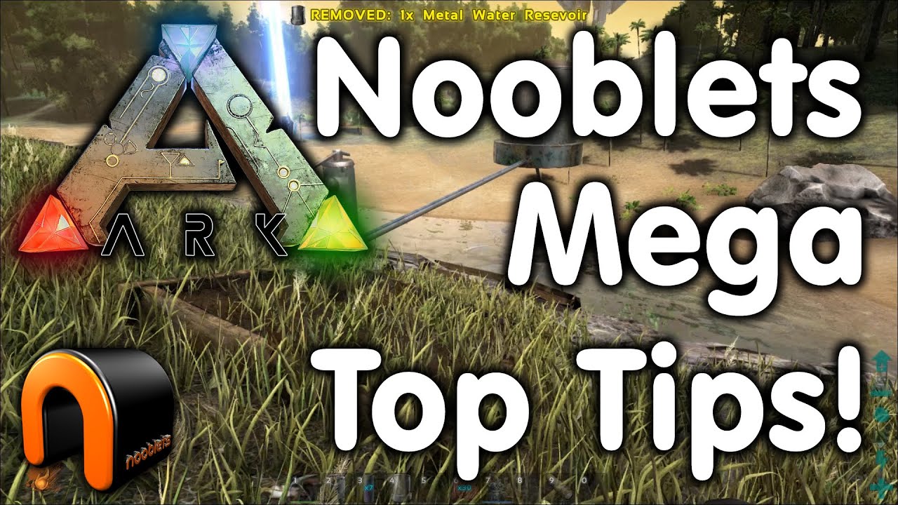 Ark Survival Evolved - Mega Top Tips - YouTube