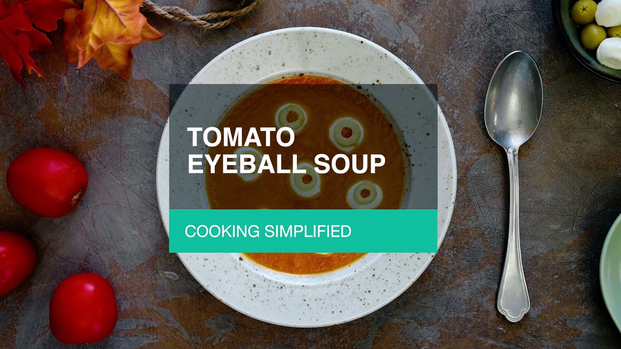 #HomeMade recipe: Tomato eyeball soup • Simple Meals by Gorenje - YouTube
