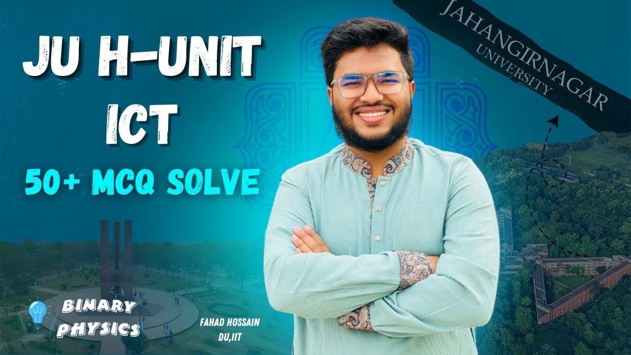 ICT Admission JU A / H Unit | Jahangirnagar University Preparation | 1 ...
