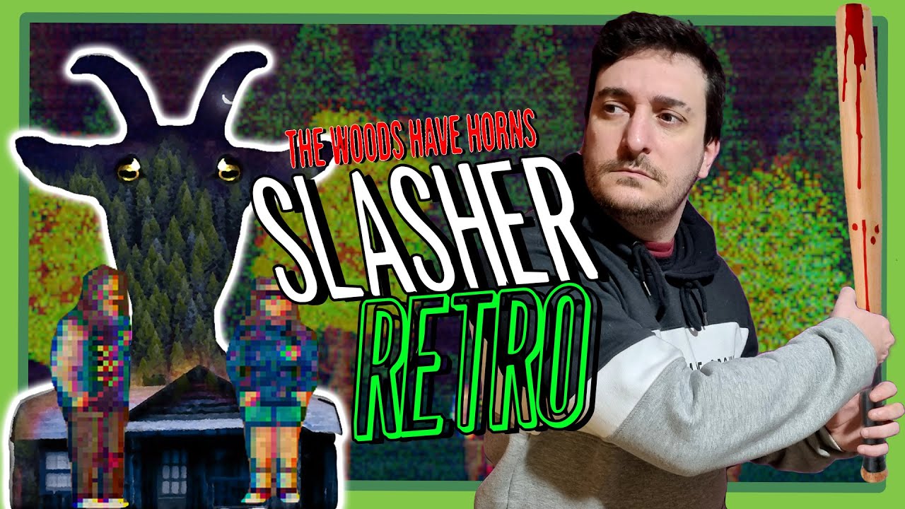 SLASHER RETRO: THE WOODS HAVE HORNS - GAMEPLAY COMPLETO | Donbas ...