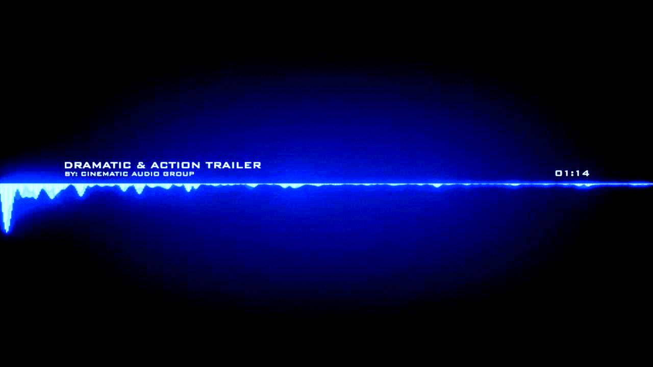 Cinematic Audio - Dramatic & Action Trailer - YouTube