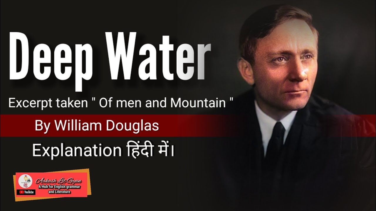 Deep Water class 12 animated video By William Douglas Explanation in ...