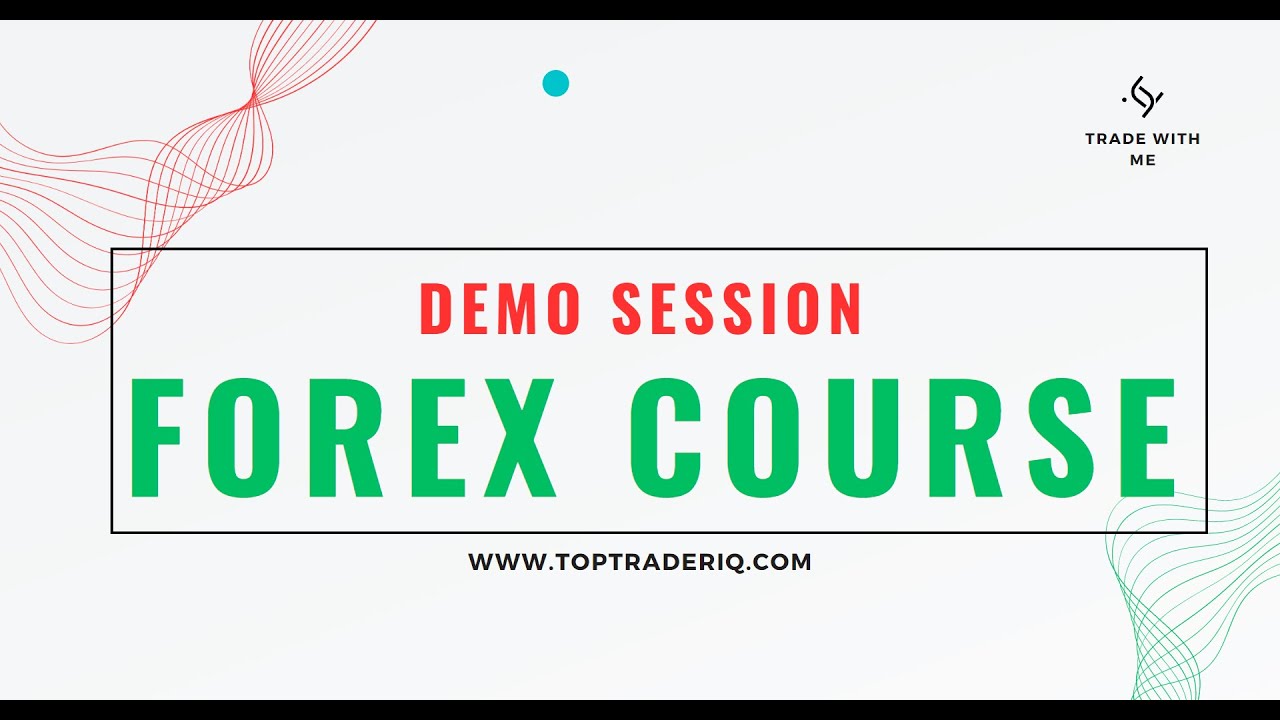 Demo Session for Forex Beginner Course - YouTube