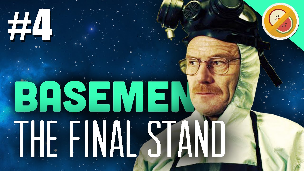 THE FINAL STAND - Basement Gameplay Part 4 - YouTube
