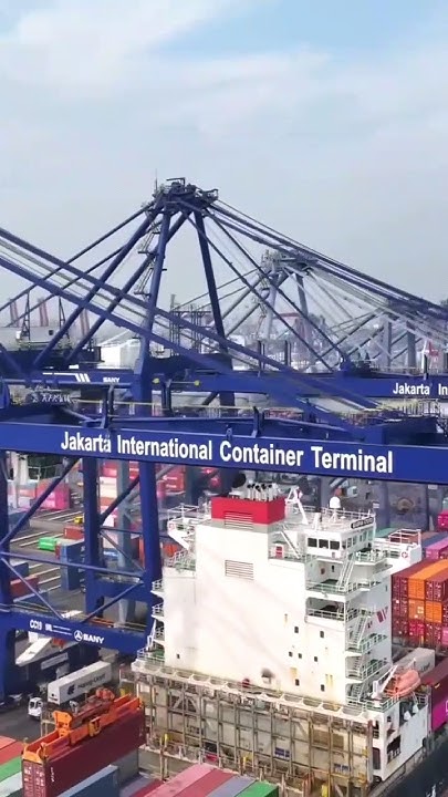 Jakarta International Container Terminal (JICT), Indonesia’s largest ...