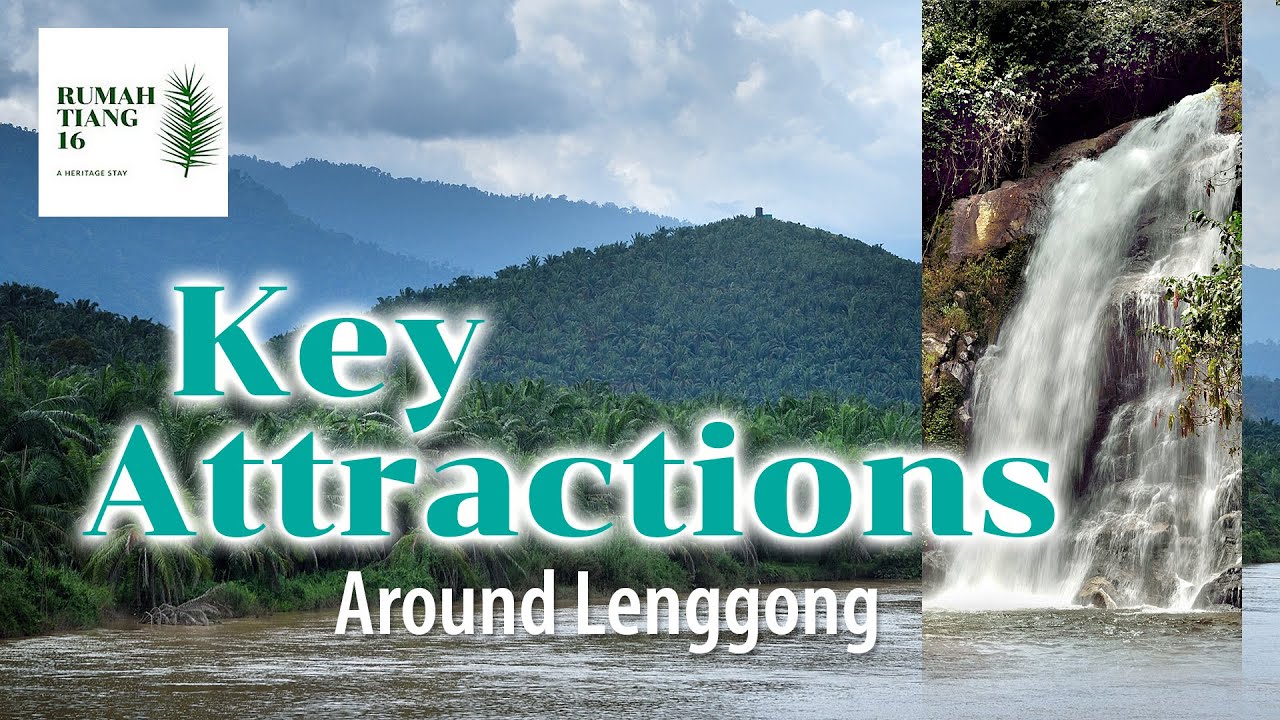 Key Attractions Around Lenggong - YouTube