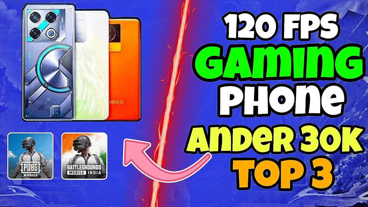 Top 3 😍 120 FPS Best Gaming Phone Under 30,000 For Bgmi Pubg 🔥 Best ...