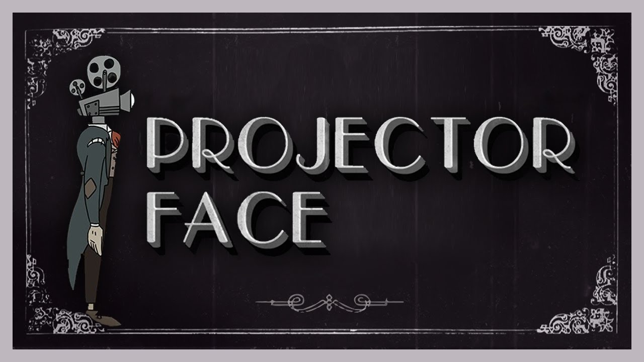 Projector Face | Full Game Walkthrough | No Commentary - YouTube