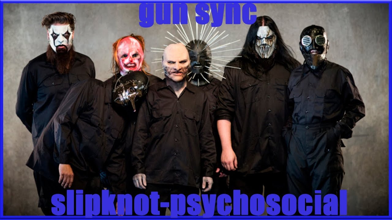 slipknot psychosocial gun sync - YouTube Music