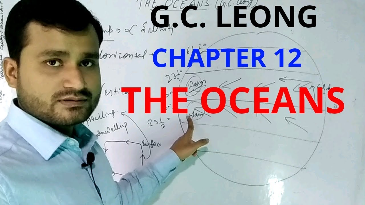 The oceans ! Gc leong chapter 12 - YouTube
