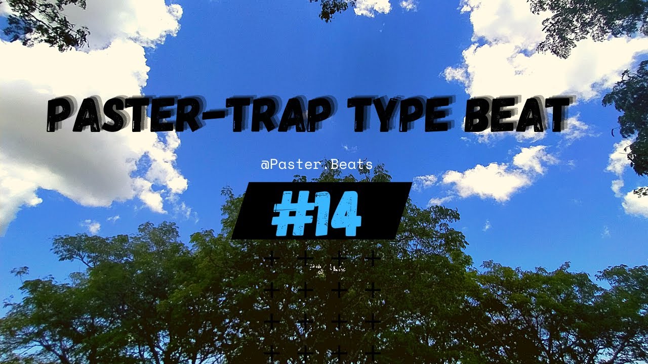 [Free]Trap Type Beat | Instrumental de Trap | Rap/Freestyle prod@paster ...