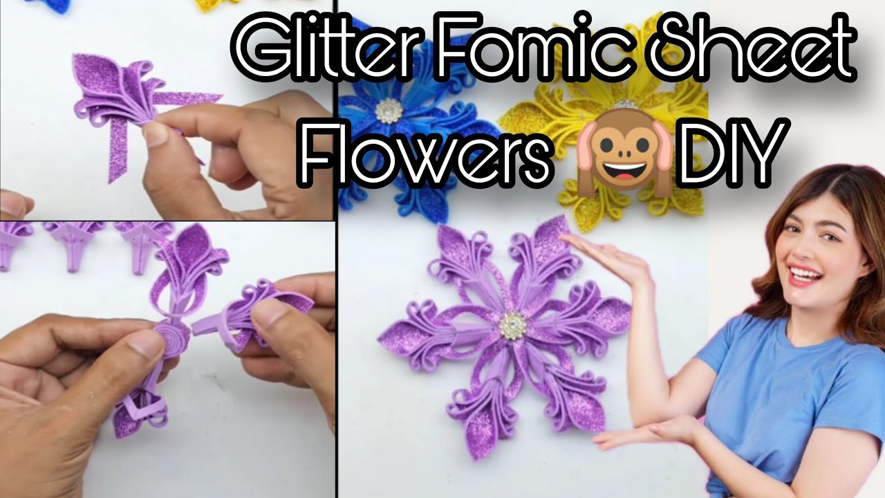 Glitter Fomic Sheet Flower| Making at Home Step b Step method..#hs # ...