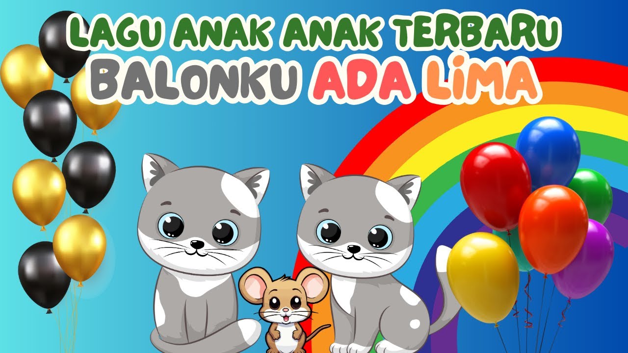Balonku ada lima - Lagu Anak Anak - Lagu Anak Indonesia Populer ...