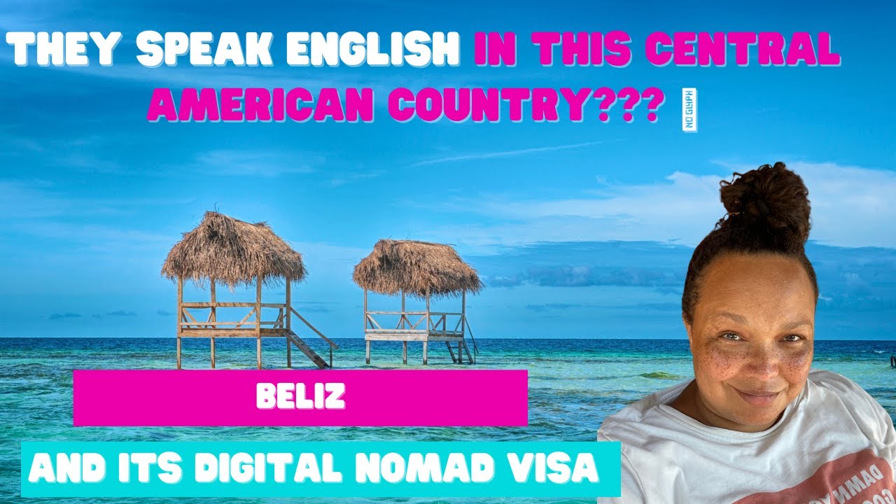 Digital Nomad Visa Belize - Live in Paradise for 6 Months - YouTube