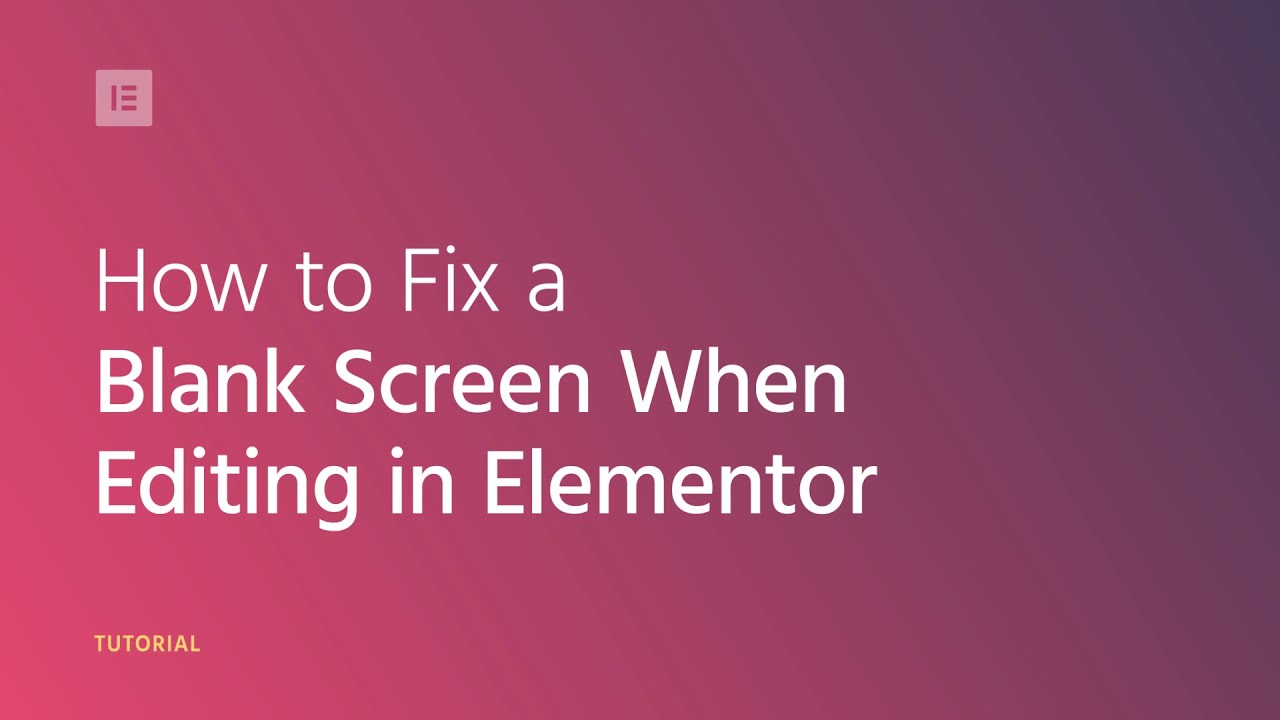 Technical Support: Blank Screen When Editing in Elementor? This is How ...