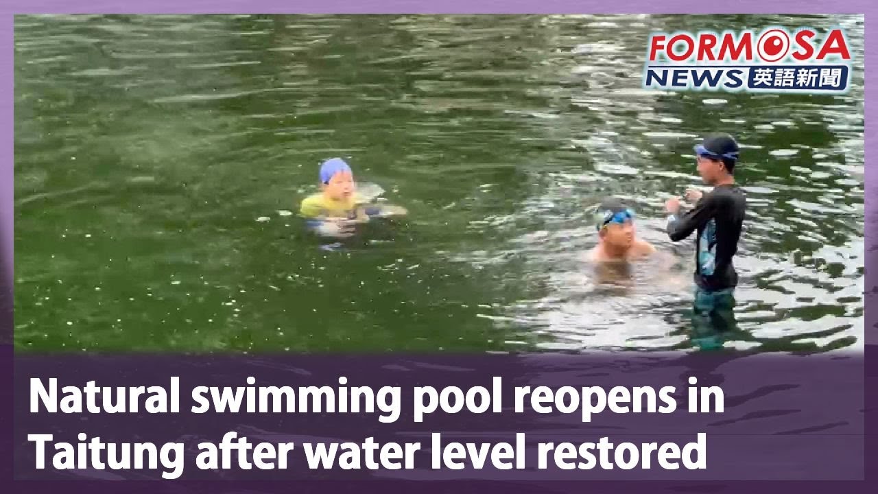 Natural swimming pool reopens in Taitung after water level restored ...