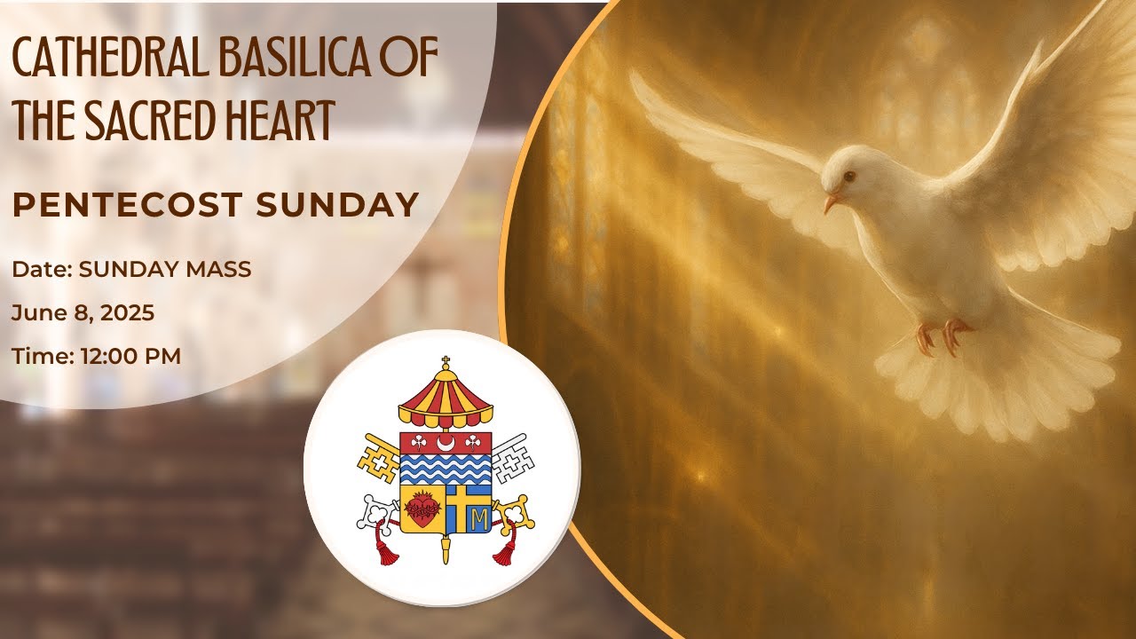 Pentecost Sunday – June 8, 2025 - YouTube
