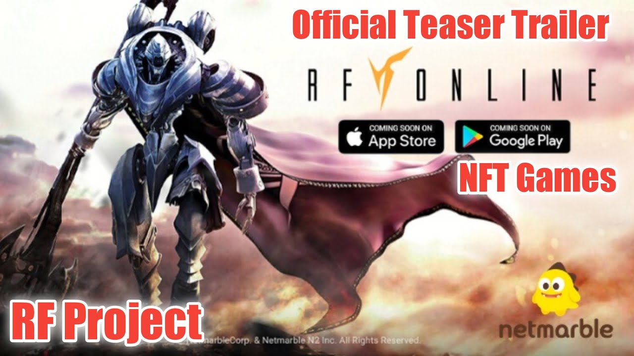 RF Project: Official Teaser Trailer | Blockchain - NFT Games [Android ...