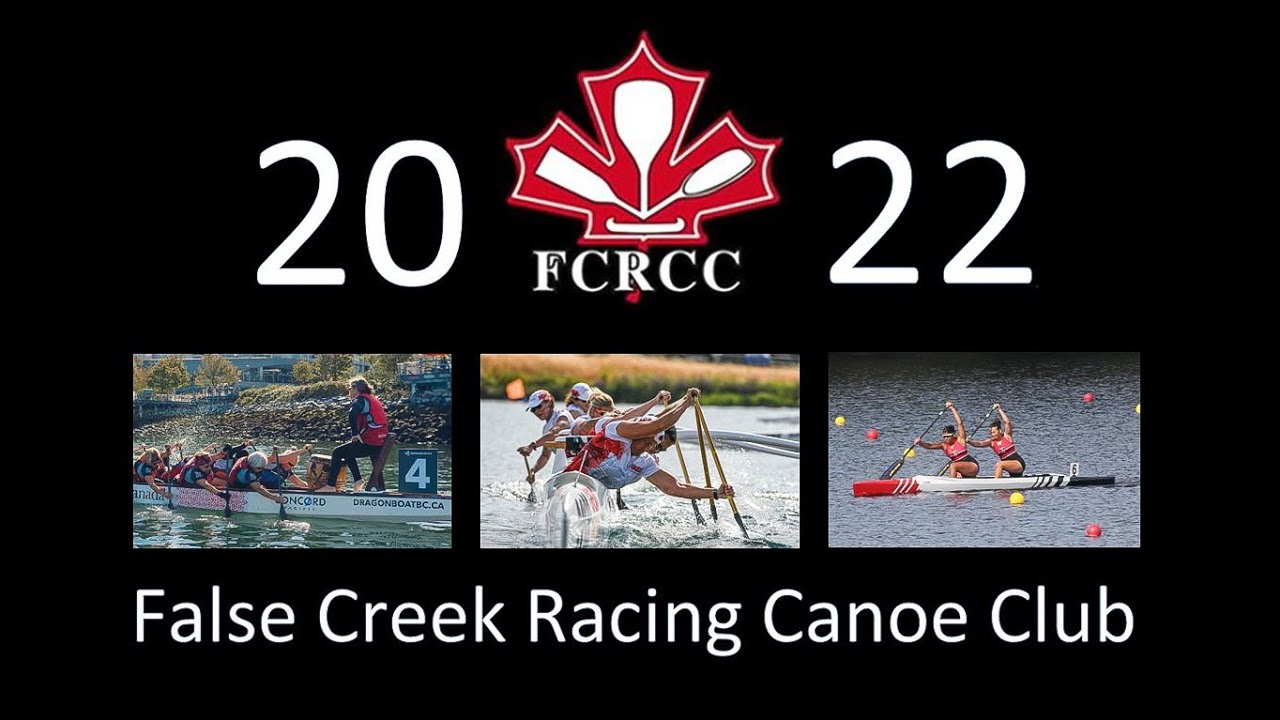 2022 False Creek Racing Canoe Club: The Year in Pictures - YouTube