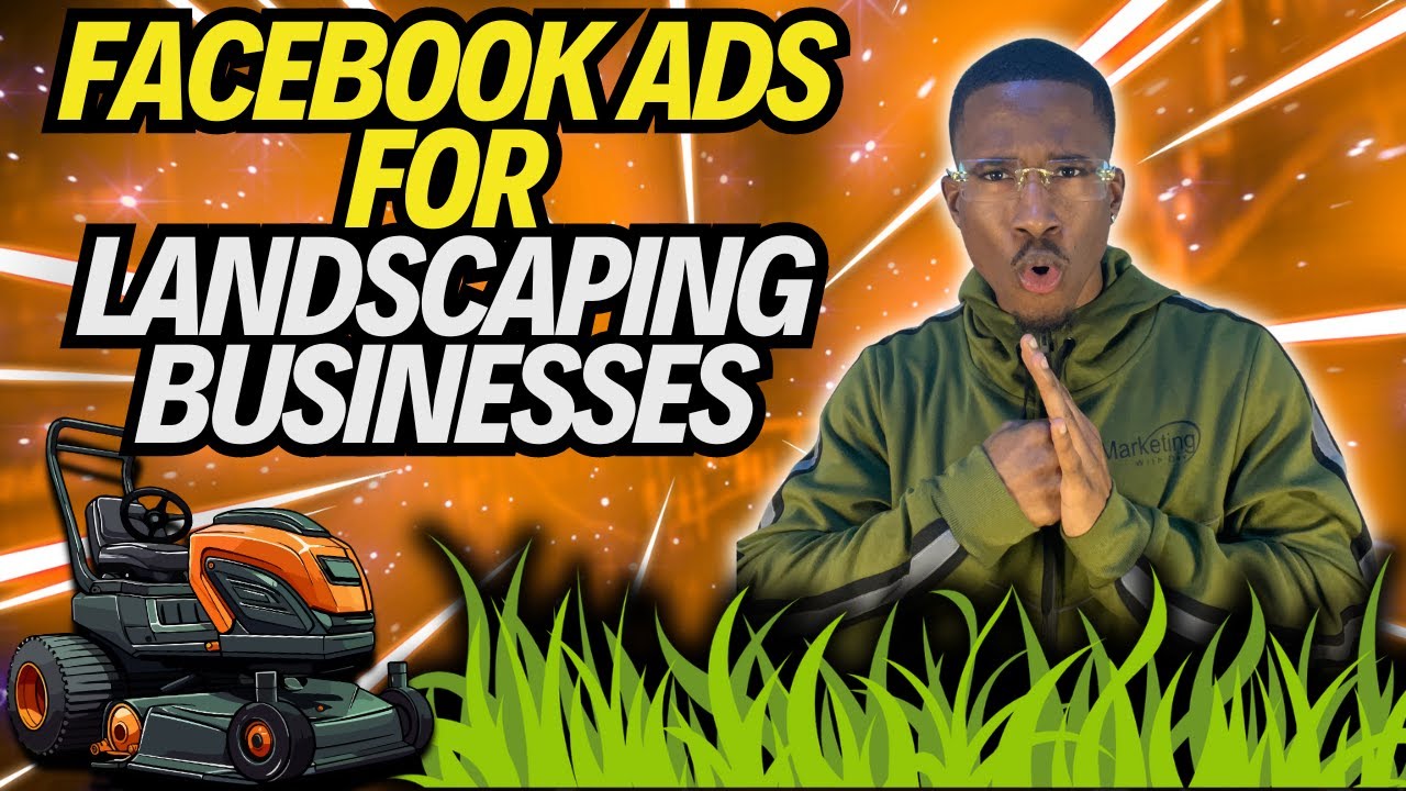 How to Run Facebook Ads for Landscaping Businesses | Proven Meta Ads ...