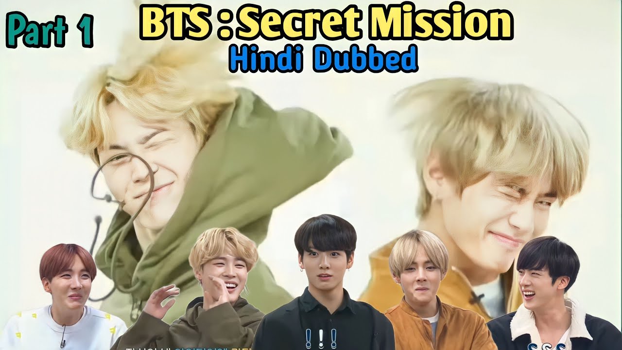 BTS: Secret Mission// Hindi Dubbed//Part 1 - YouTube