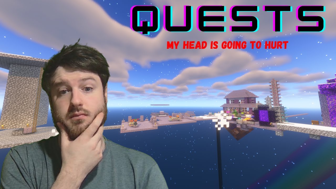 Time For My Head To Explode (Quests!!!, Monday Modded Minecraft Fantasy ...