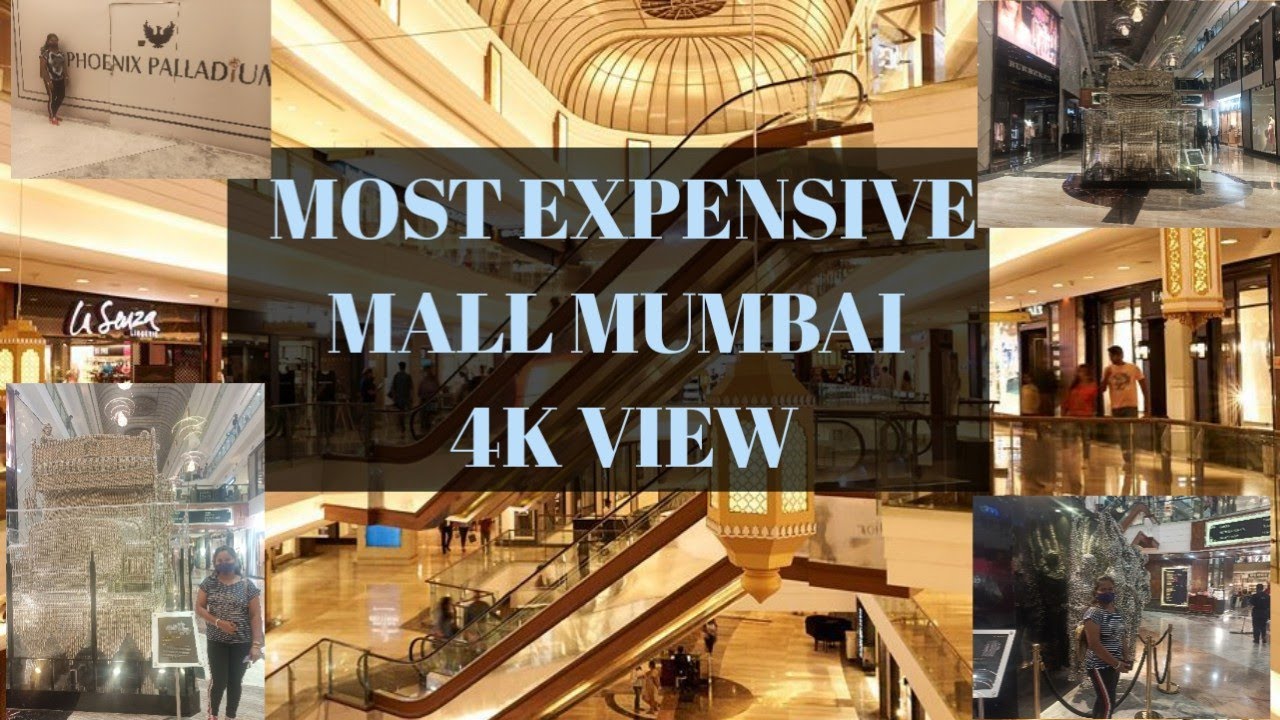 MOST EXPENSIVE MALL 4K VIEW || MUMBAI || 2022 || Phoenix Palladium Mall ...