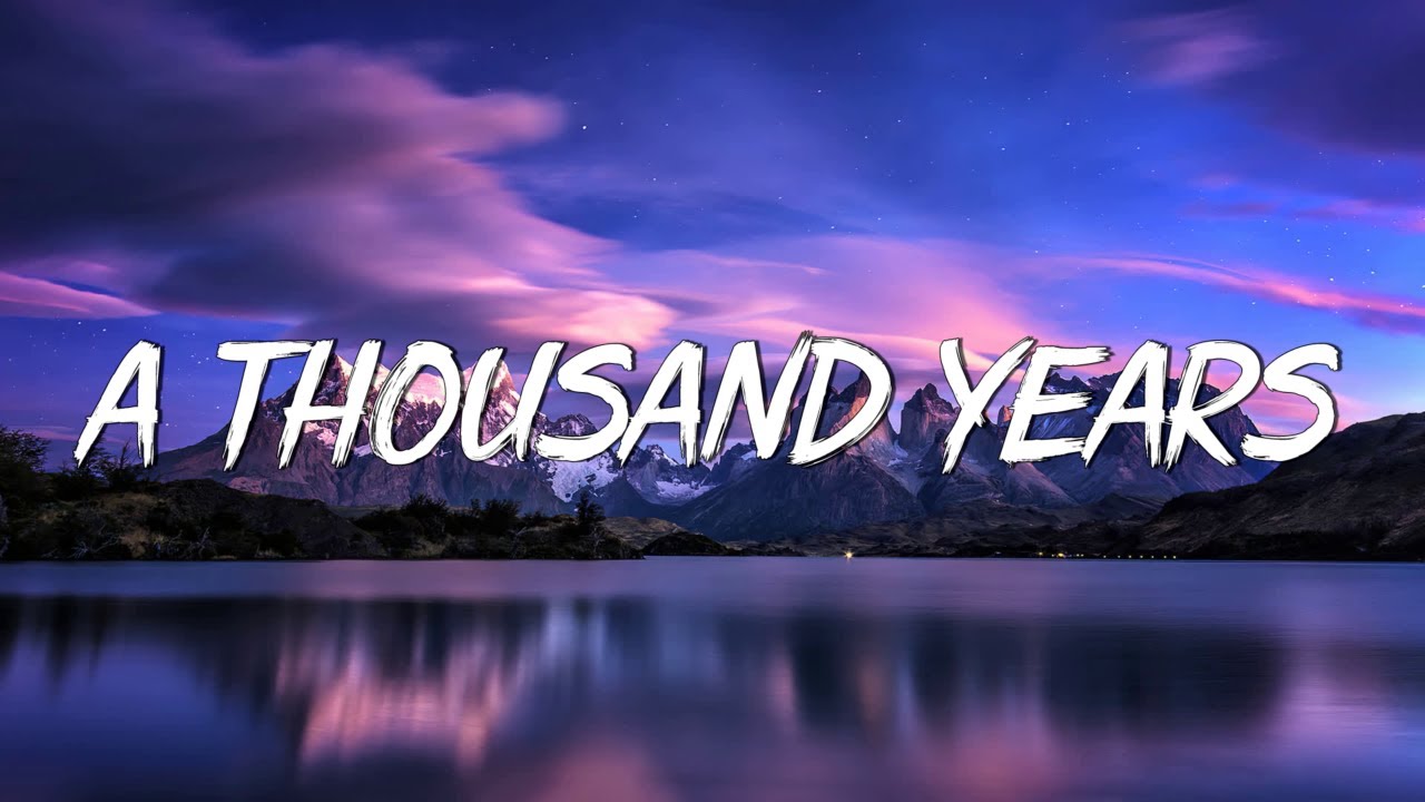 A Thousand Years - Christina Perri (Lyrics) | Adele, Coldplay (Mix ...