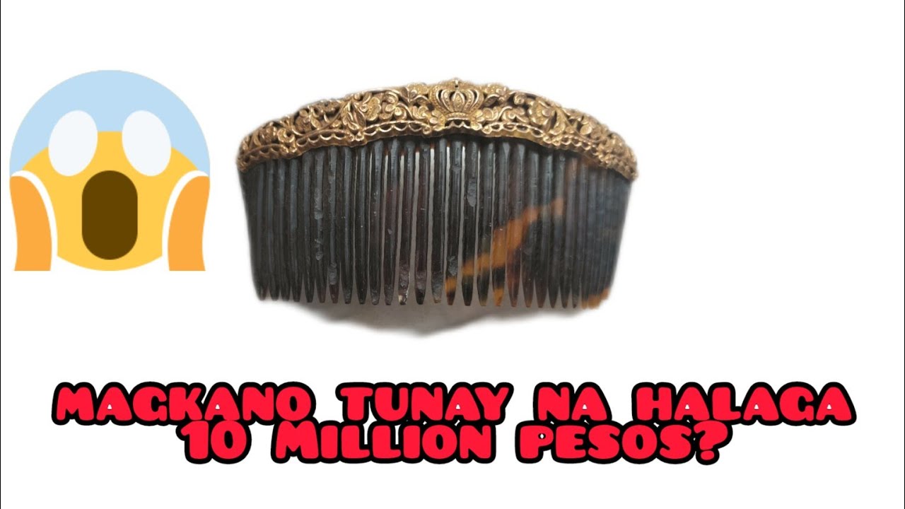 Antigong suklay na nabili ko gano kalaki ang halaga at ano ang storya ...