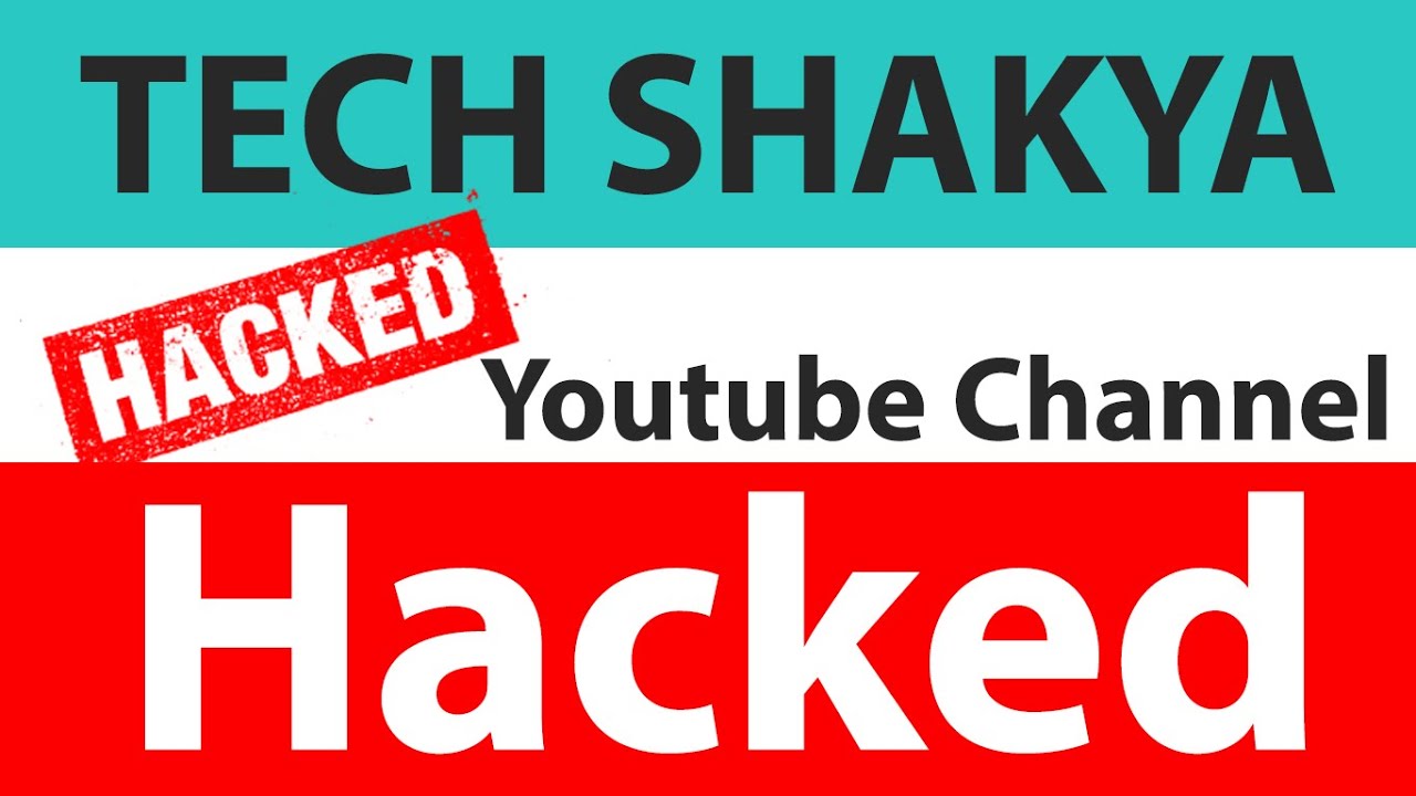 Tech Shakya Youtube Channel Hacked Help me - YouTube