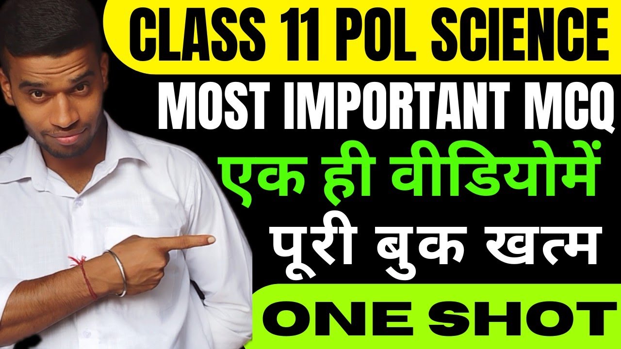 Class 11 Political Science Book-1 All Chapters Most Important Mcqs One ...