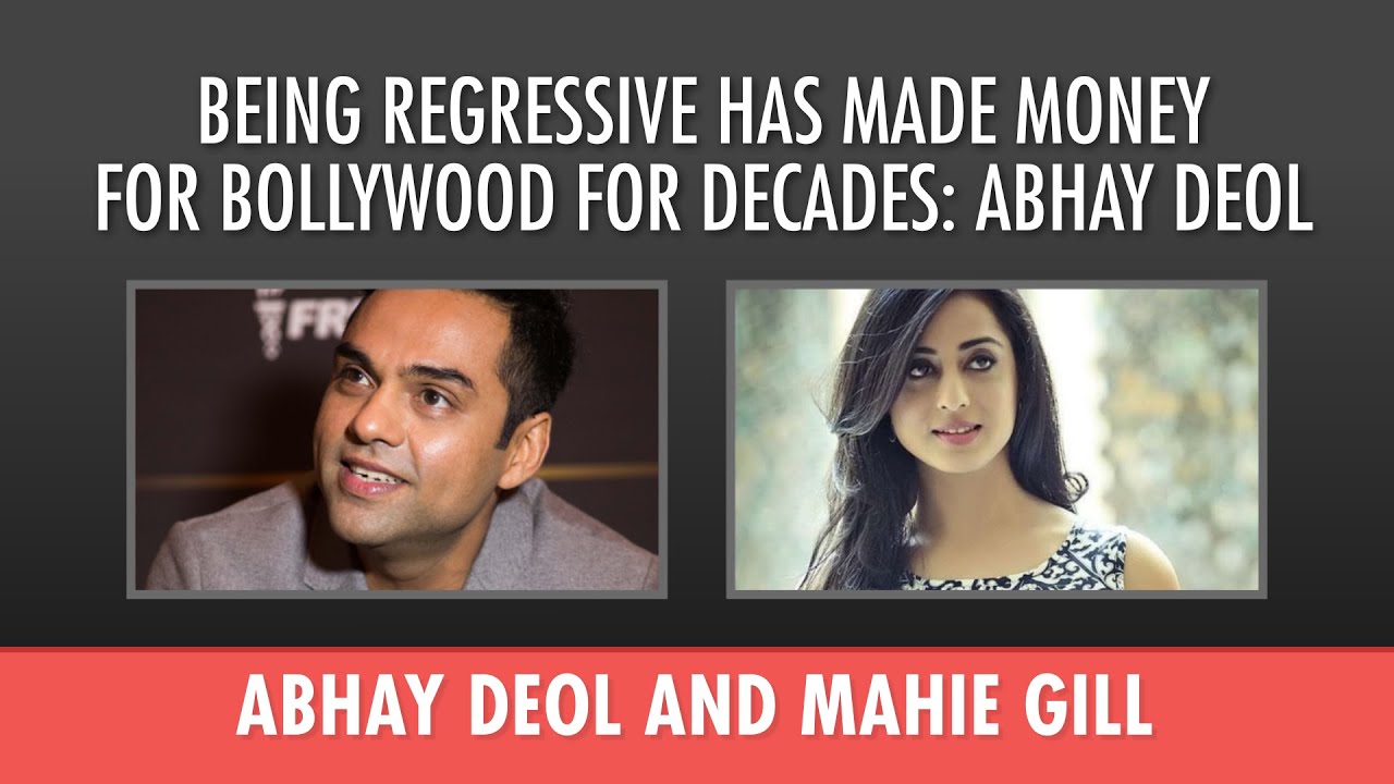 Mediocre Actors Are Stars Due To Backing, Abhay Deol and Mahie Gill On ...