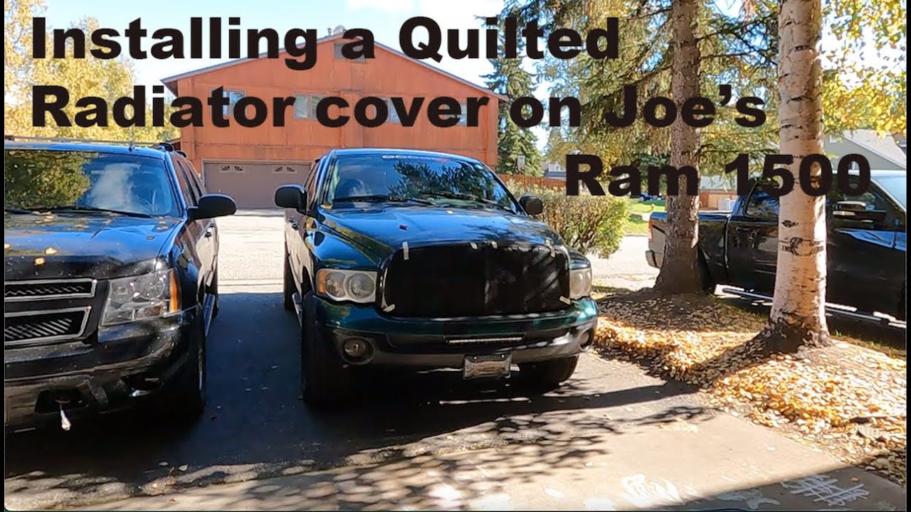 Installing a quilted radiator cover on Joe's Ram 1500 in Fairbanks ...