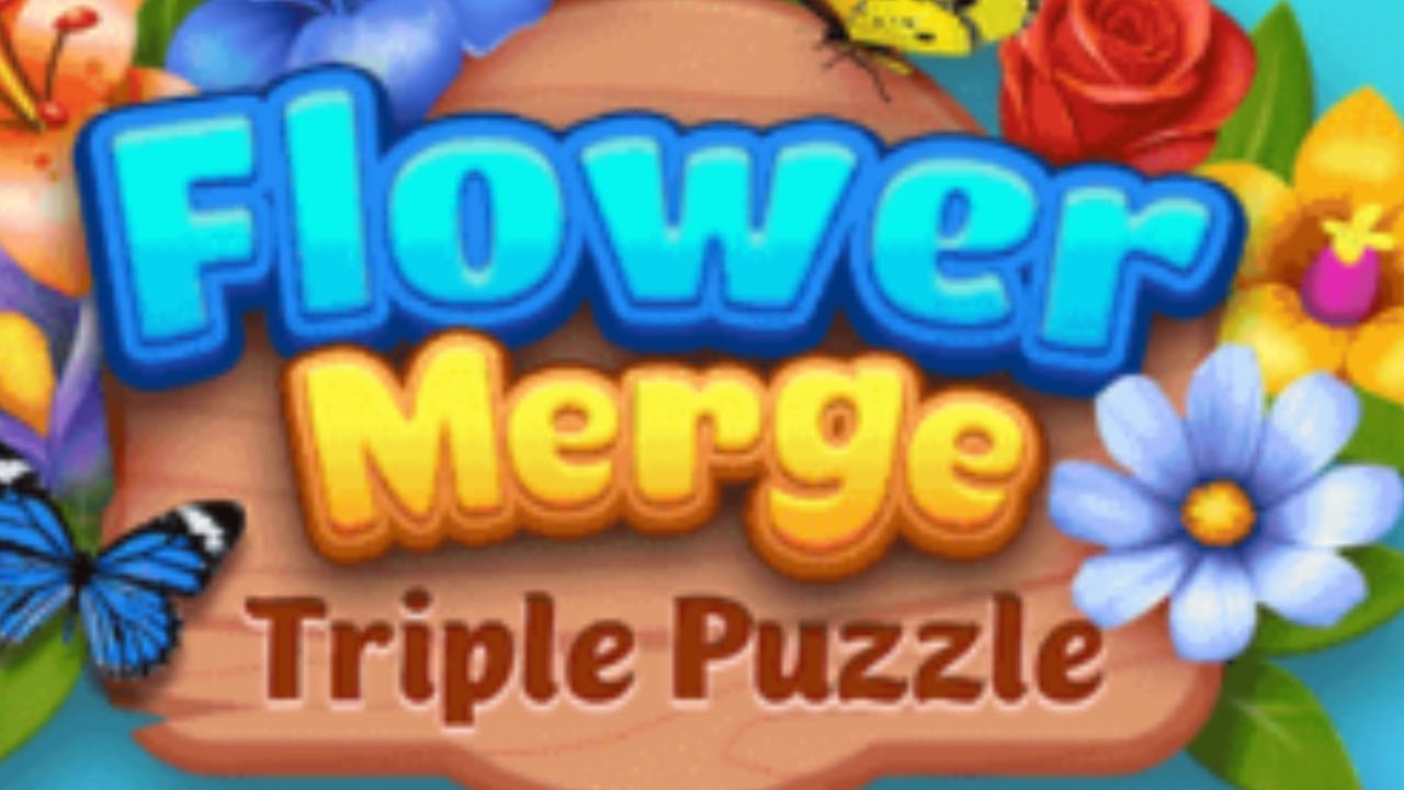 Flower Merge - Triple Puzzle Game (Gameplay Android) - YouTube
