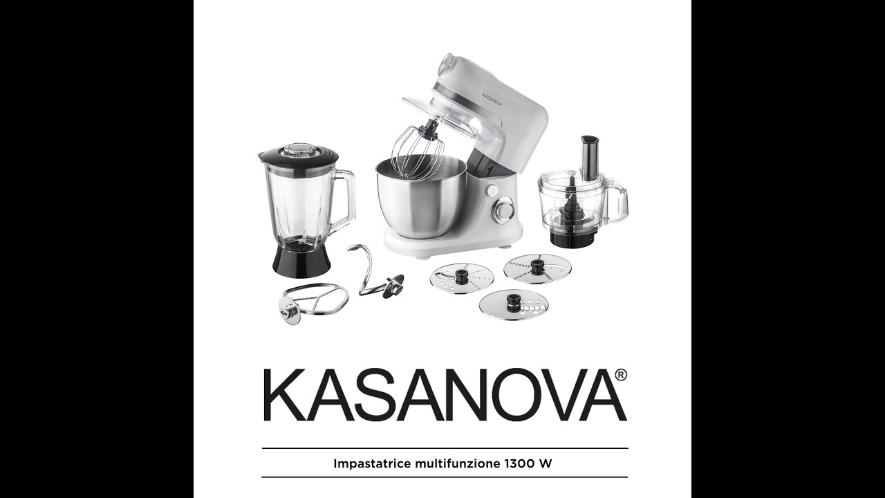 Impastatrice multifunzione Kasanova 1300 W - YouTube