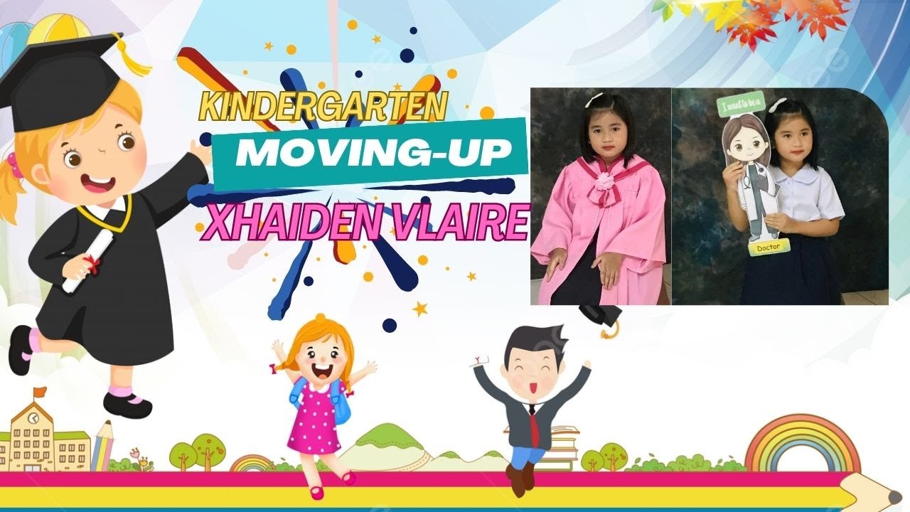 XHAIDEN Kindergarten Journey and Graduation 👩‍🎓 | PANGAKO ...