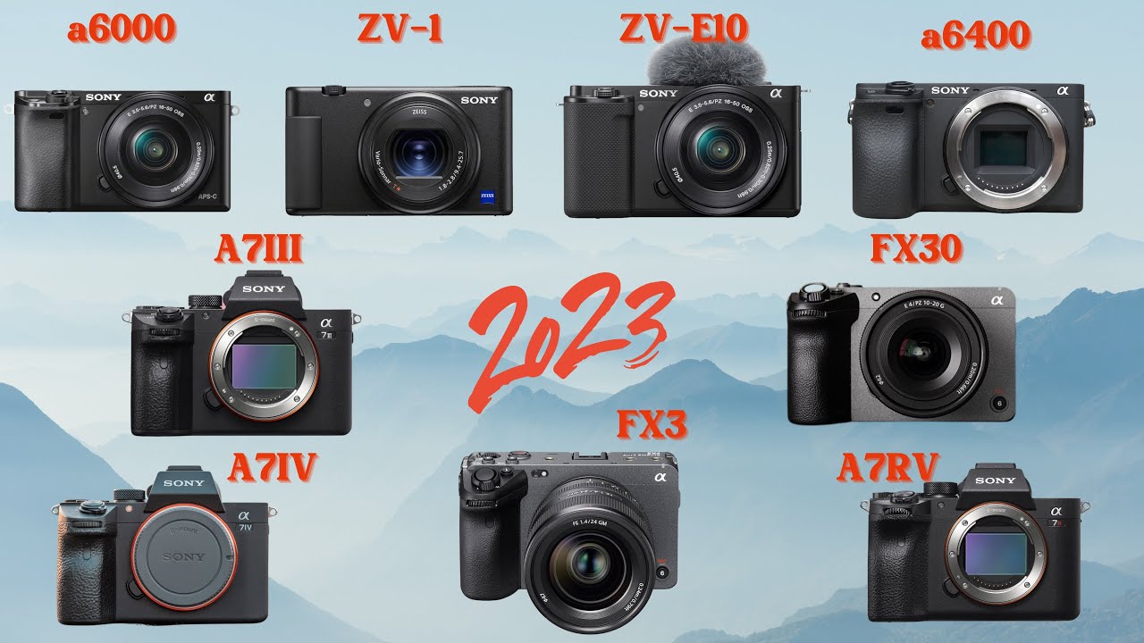 Top 9 Best Sony Cameras to Buy in 2023: A Comprehensive Guide - YouTube