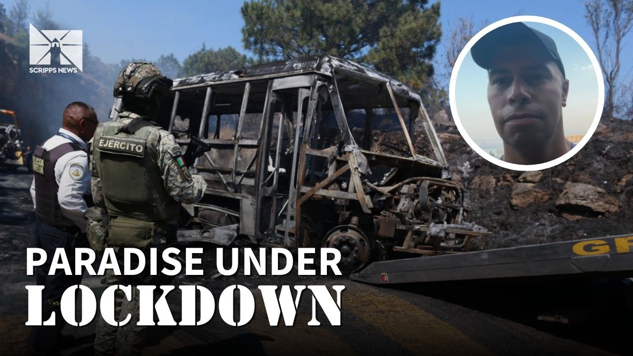 U.S. tourist describes chaotic scenes of cartel violence in Mexico ...