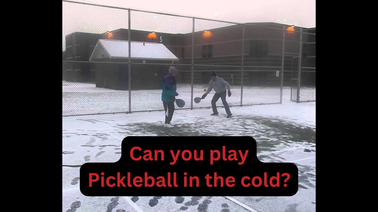 How to play pickleball in the cold - YouTube